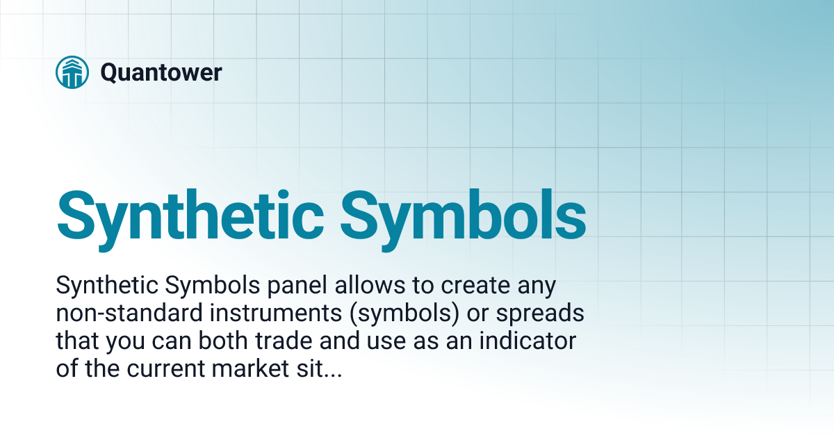 Synthetic Symbols | Quantower