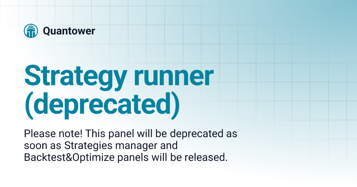 Strategy runner (deprecated) | Quantower