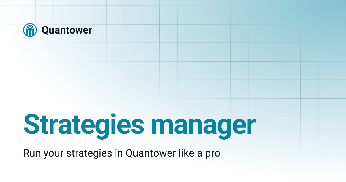 Strategies manager | Quantower
