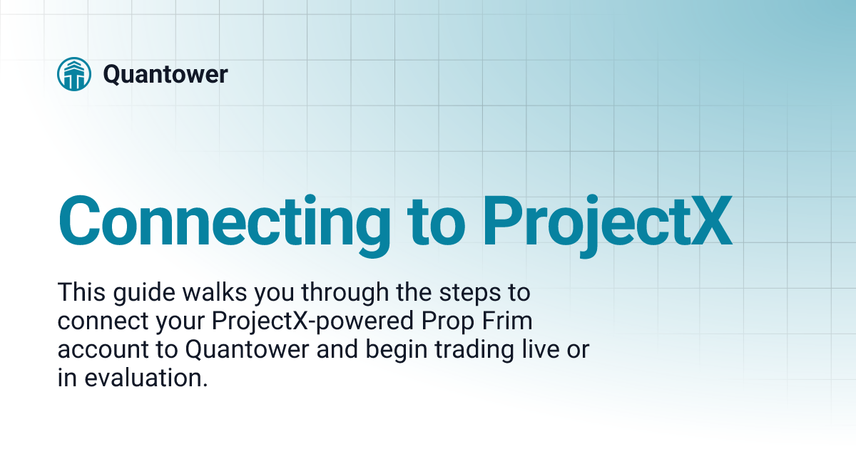 Connecting to ProjectX | Quantower